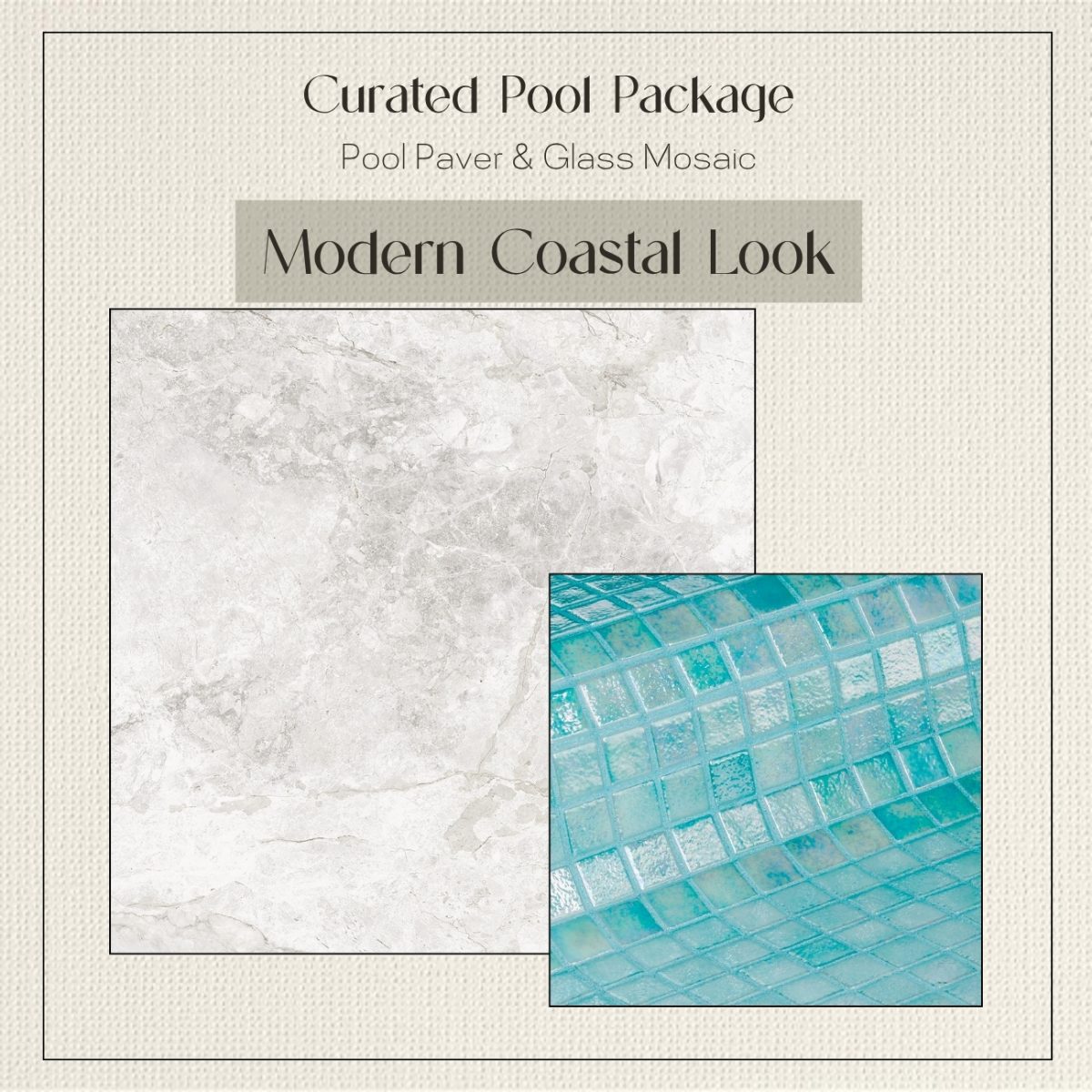 Modern Coastal: Curated Pool Package - Tile Arena & Co